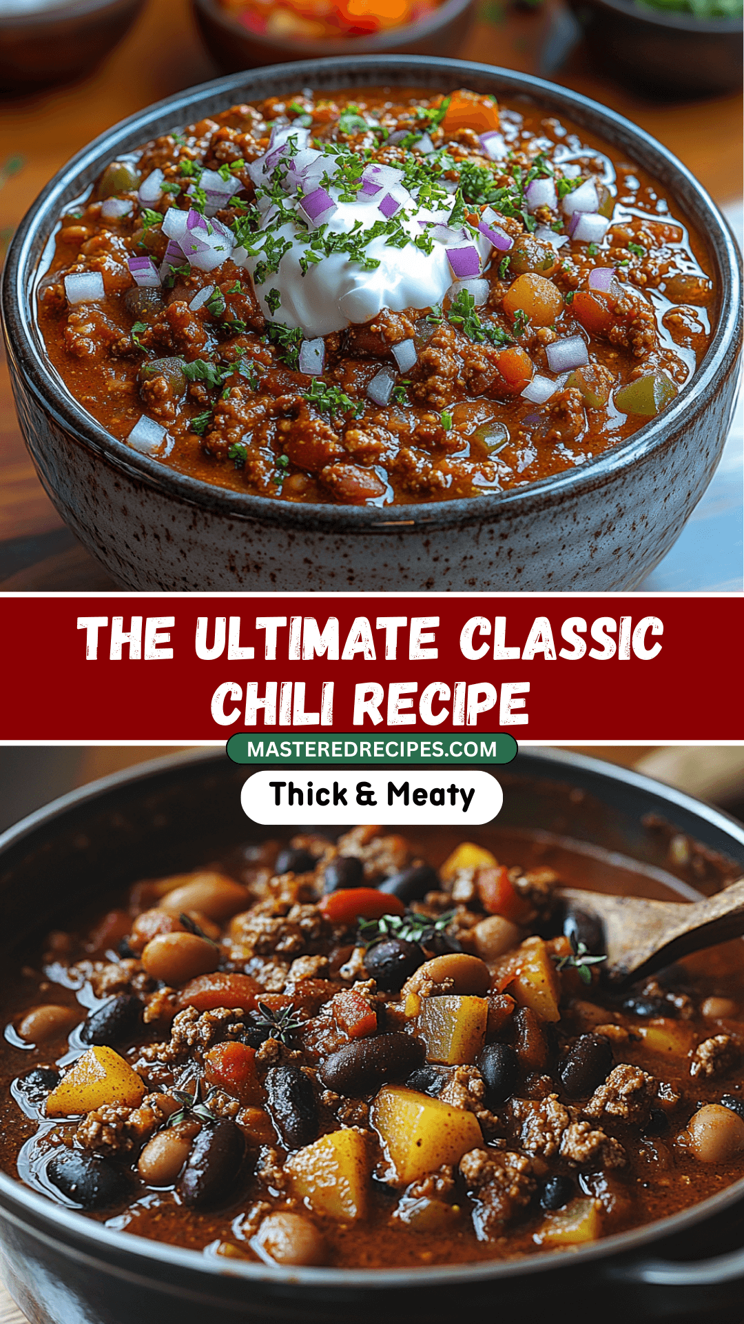The Ultimate Classic Chili Recipe – Thick & Meaty